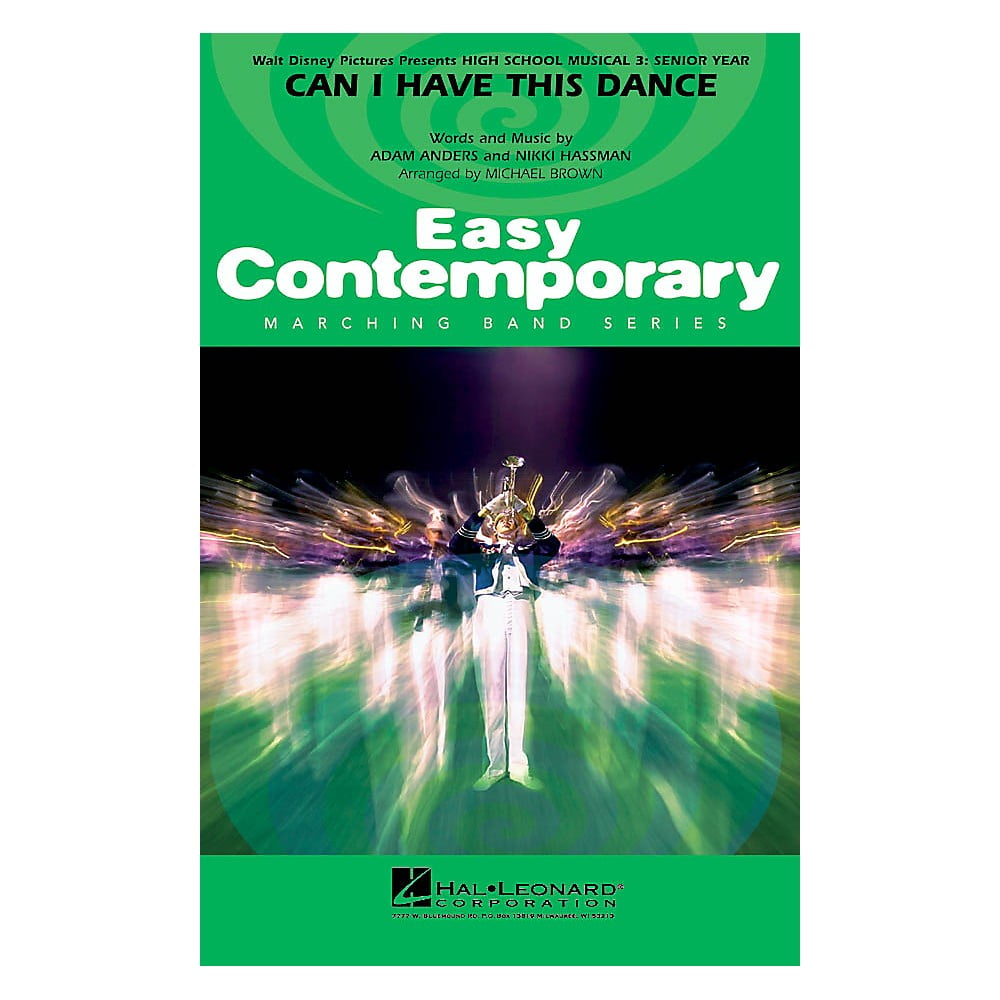 Hal Leonard Can I Have This Dance (from High School Musical 3) Marching ...