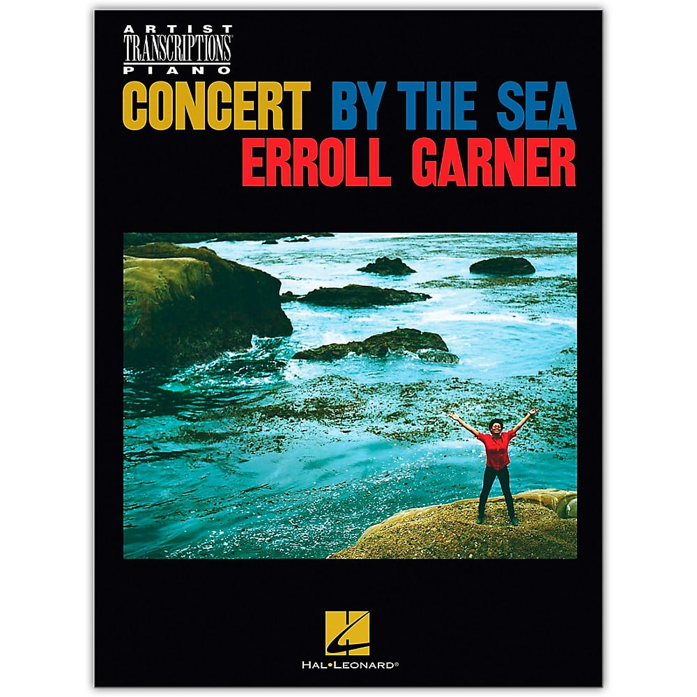 Hal Leonard Erroll Garner - Concert by the Sea Artist Transcriptions ...