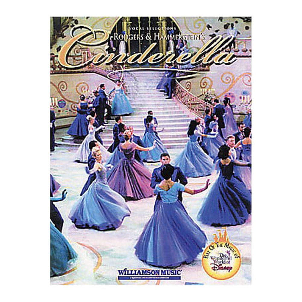 Hal Leonard Rodgers & Hammerstein's Cinderella Piano, Vocal, Guitar ...