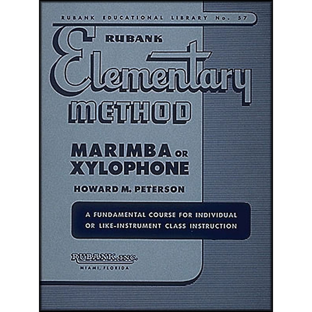 Hal Leonard Rubank Elementary Method Marimba Or Xylophone - Walmart.com