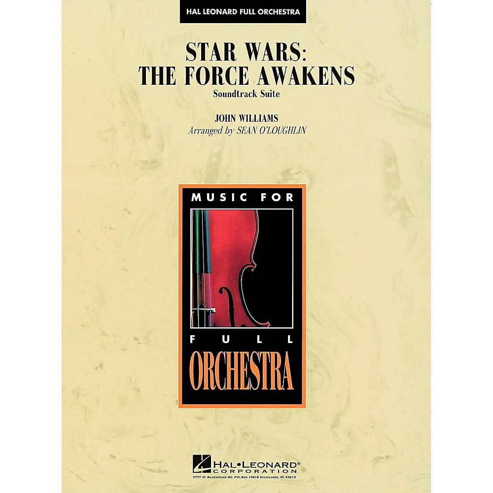 Hal Leonard Star Wars: The Force Awakens Soundtrack Suite Full ...