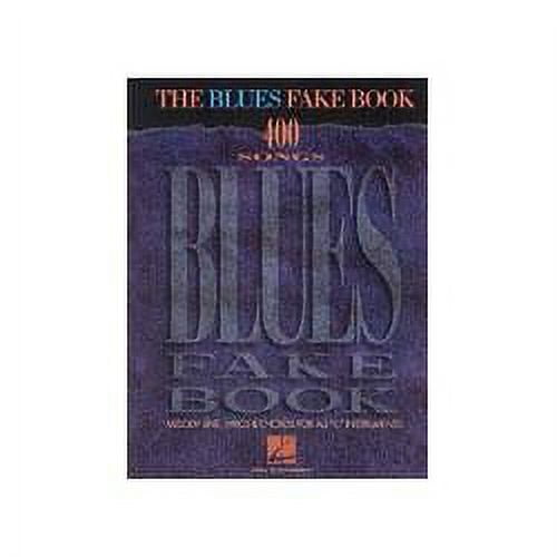 Hal Leonard The Blues Fake Book - Walmart.com