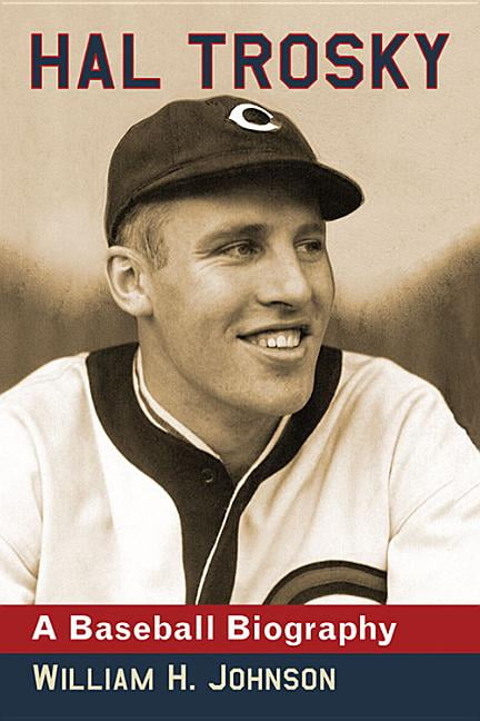 Hal Trosky: A Baseball Biography, (Paperback) - Walmart.com