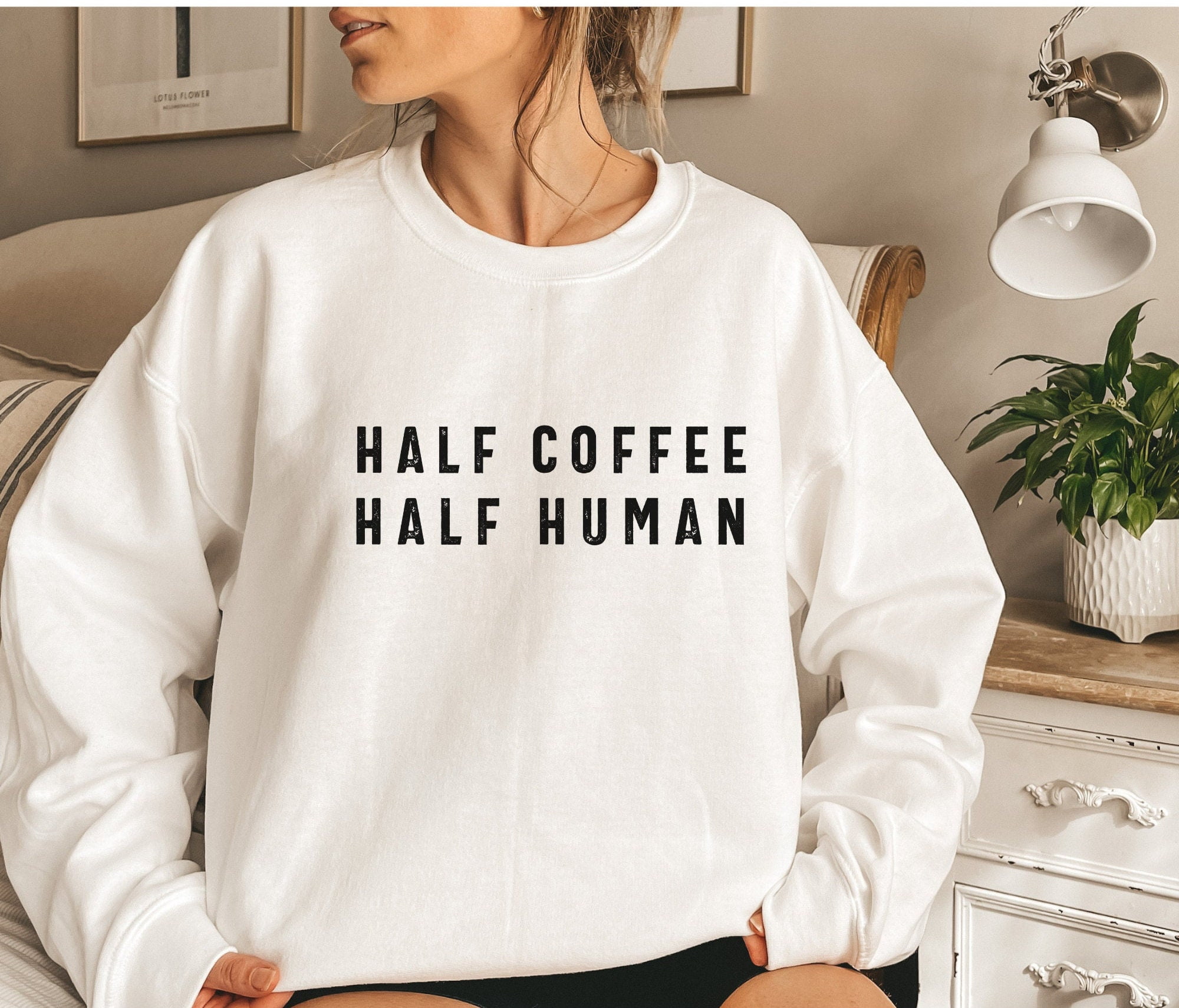 Half Coffee Half Human T-Shirt, Funny Coffee T-Shirt, Coffee Lover Gift ...