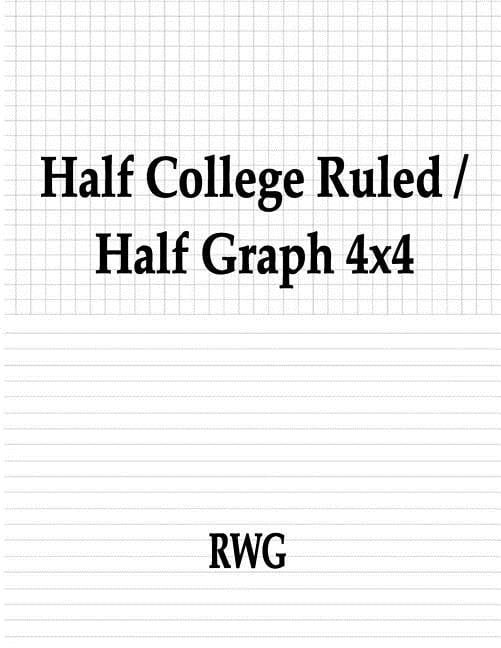 Half College Ruled / Half Graph 4x4: 50 Pages 8.5" X 11", (Paperback ...
