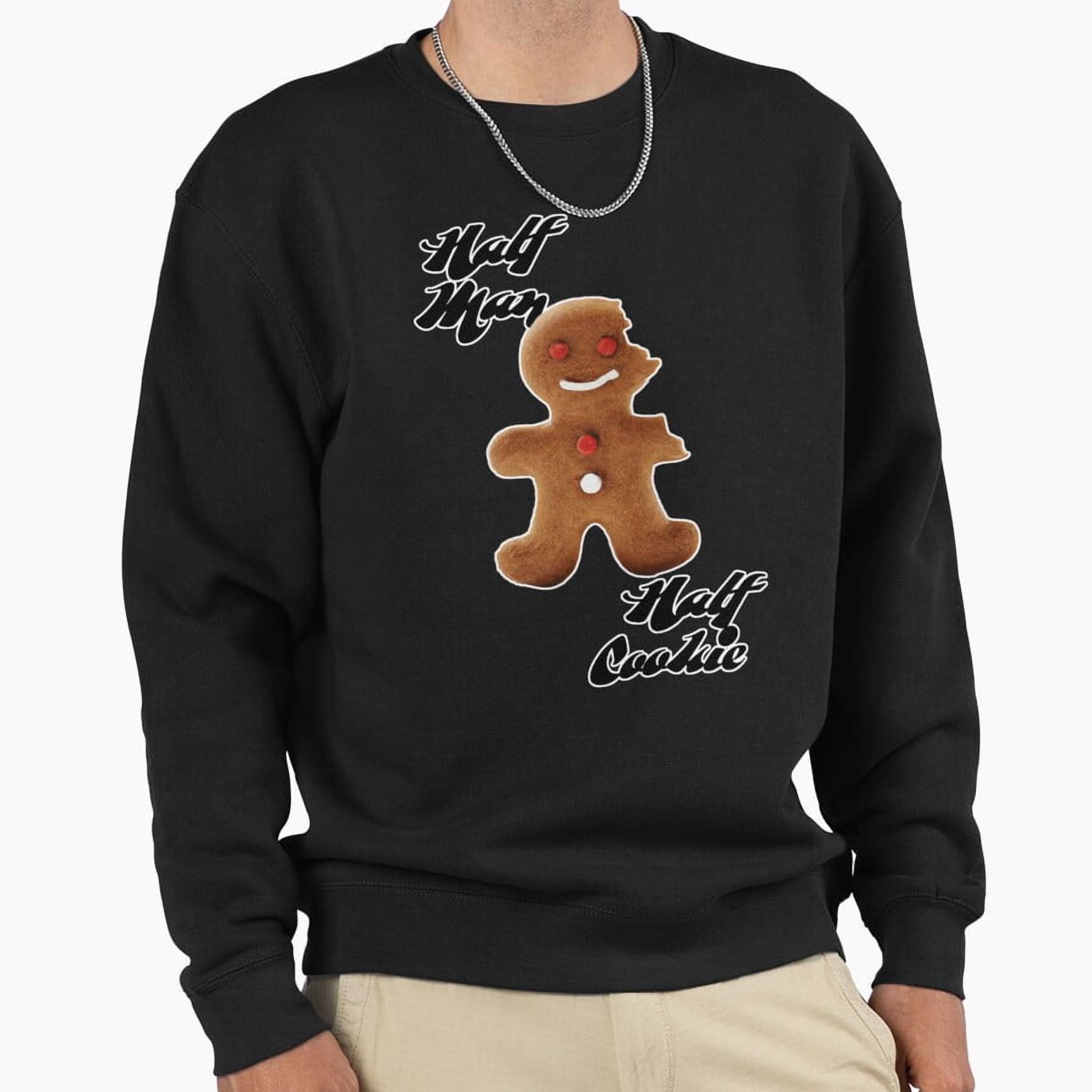 Half Man Half Cookie Gingerbread Man 3d Graphic Unisex Sweatshirt Funny ...