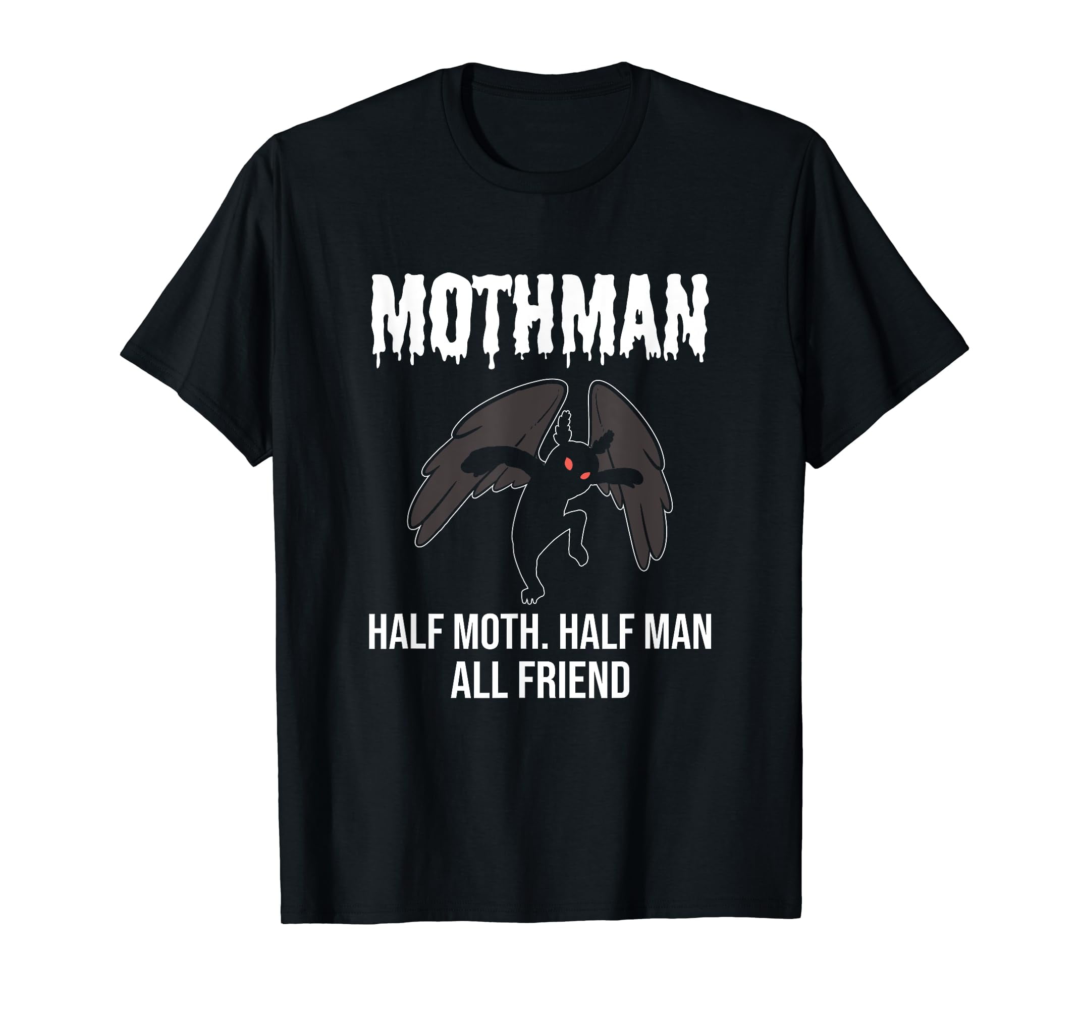 Half Moth Half Man All Friend Mothman For Men T-Shirt - Walmart.com