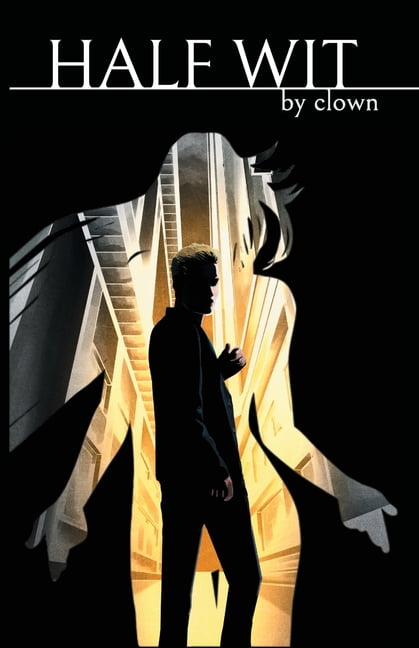 Half Wit, (Paperback) - Walmart.com