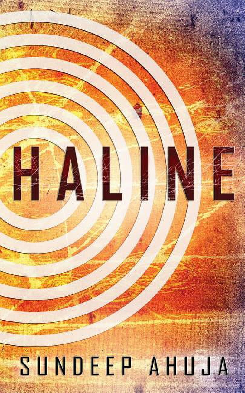 Haline (Paperback) by Sundeep Ahuja - Walmart.com