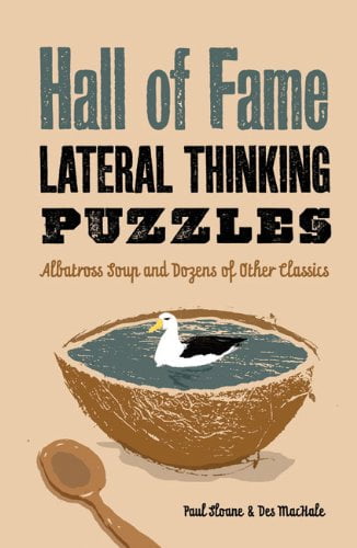 Pre-Owned Hall of Fame Lateral Thinking Puzzles: Albatross Soup and ...