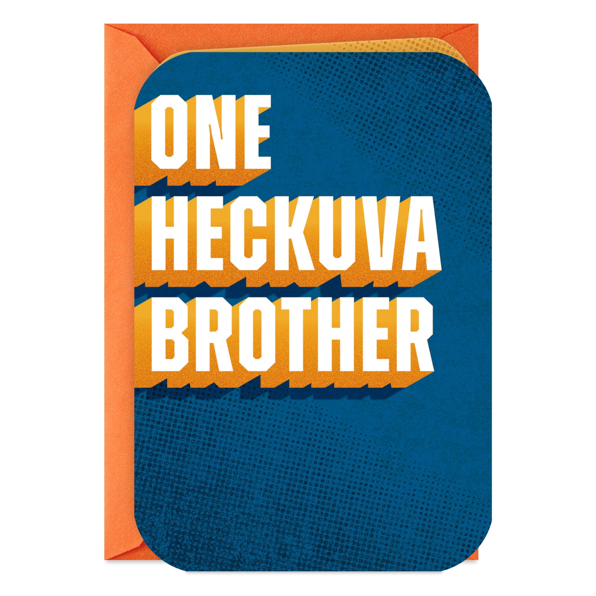 Hallmark Birthday Card for Brother (One Heckuva Friend) - Walmart.com
