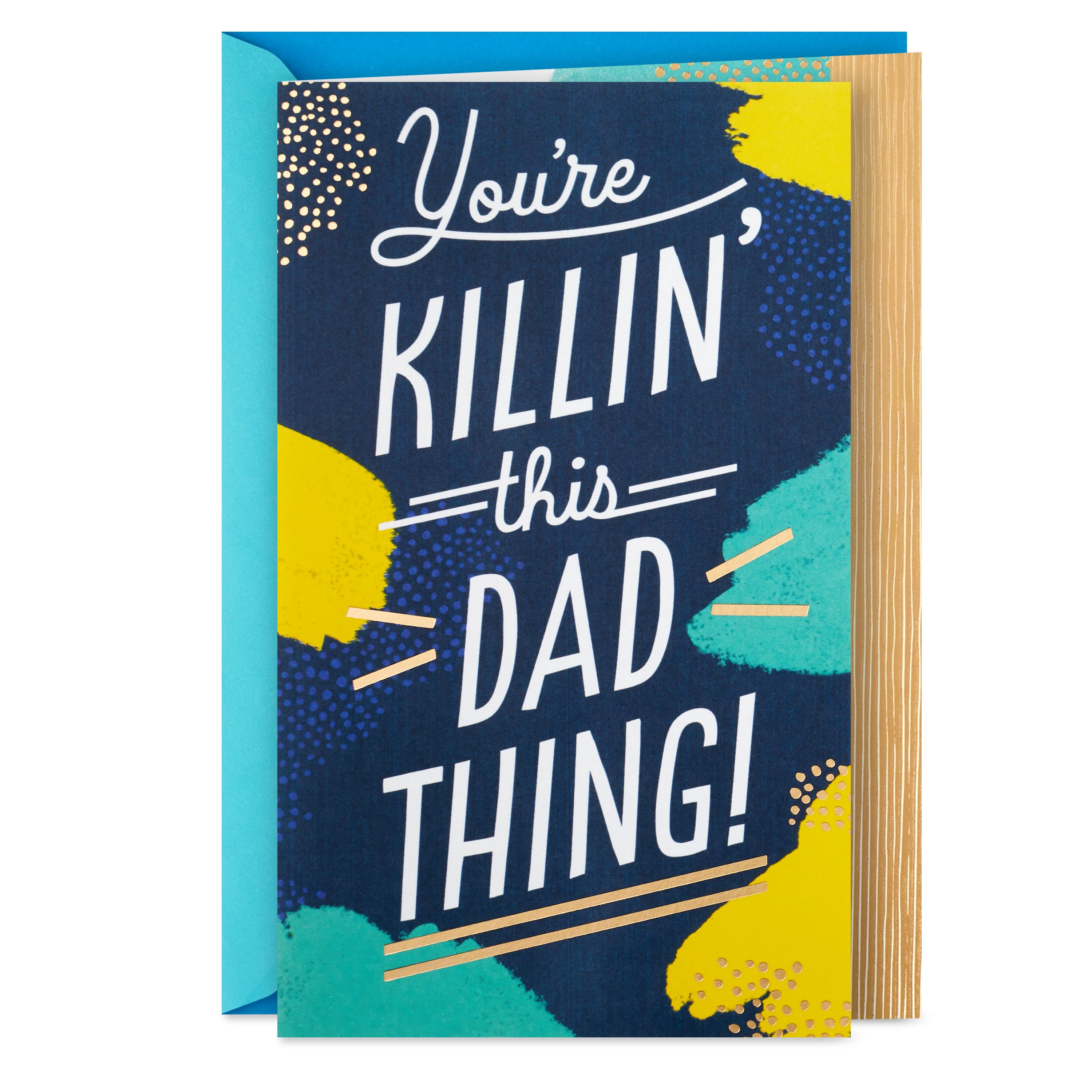 Hallmark Father's Day Card (You're Killin' This Dad Thing) - Walmart.com