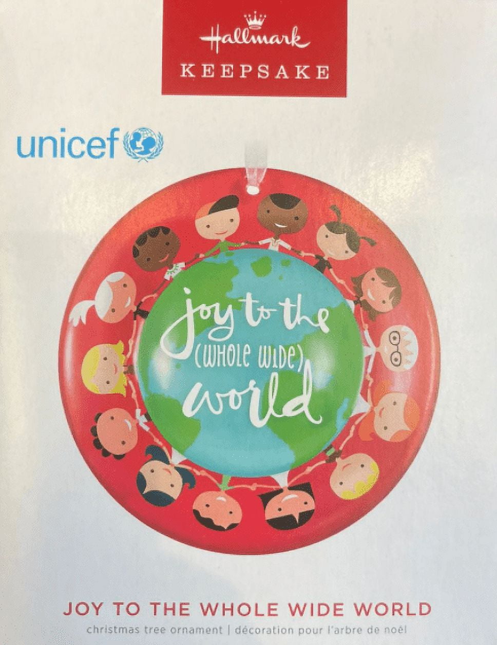 Hallmark Keepsake Christmas Ornament UNICEF Joy to The Whole Wide World ...