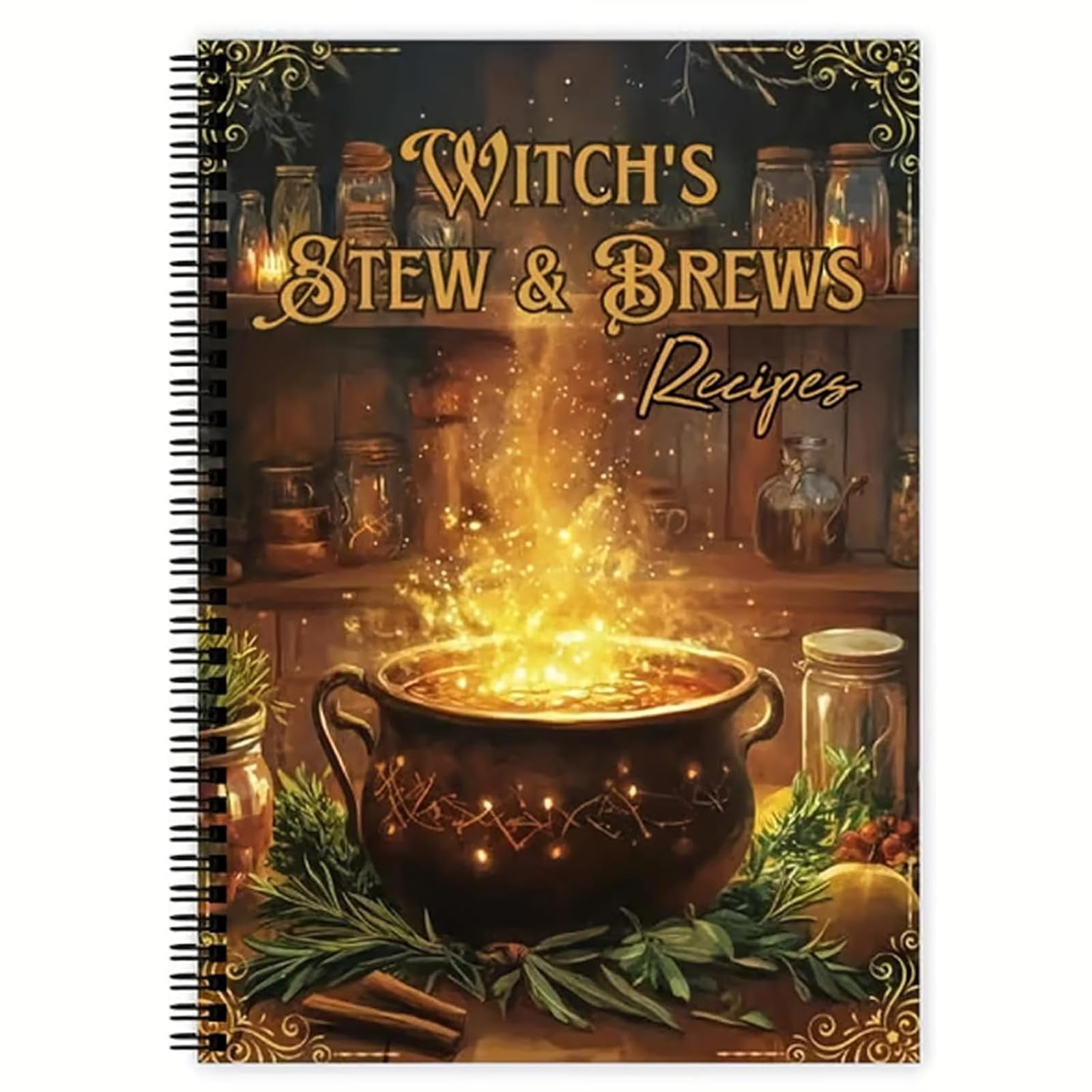 Halloween 2025 Witch's Stew & Brews Decipes：50 Enchanted Recipes For Body And Soul, Spiral ...