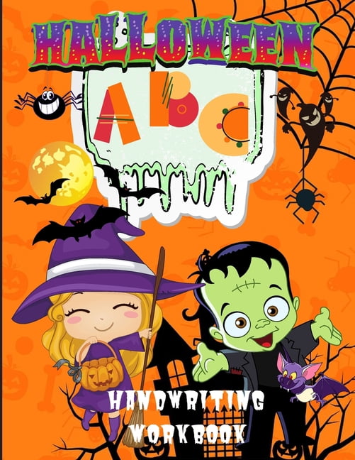 Halloween ABC Handwriting Workbook: Learn Alphabet Activity Book for ...