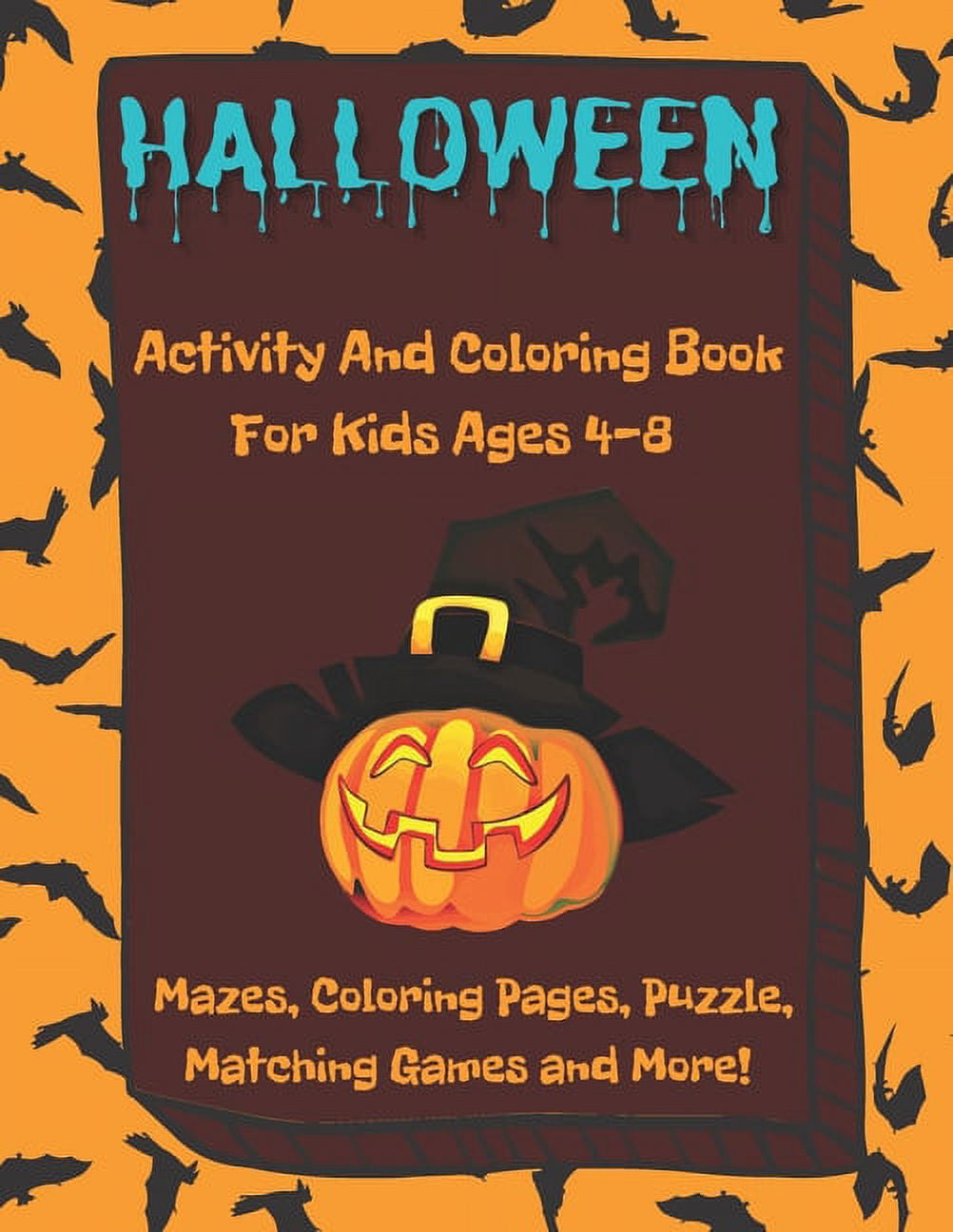 Halloween Activity And Coloring Book For Kids Ages 4-8, Mazes, Coloring ...