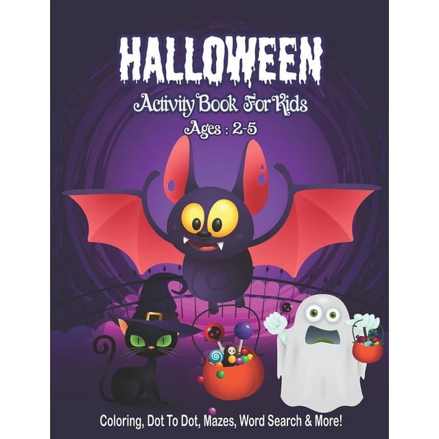 Halloween Activity Book for Kids Ages 2-5 : A Halloween Activity Books ...