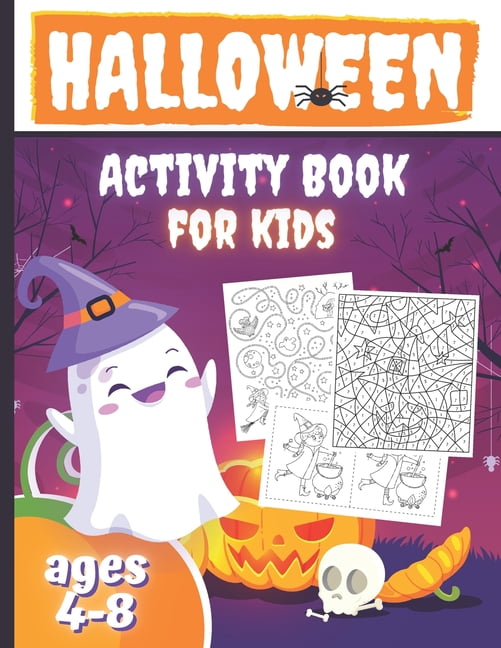 Halloween Activity Book for Kids Ages 4-8: A Scary Fun Workbook For ...