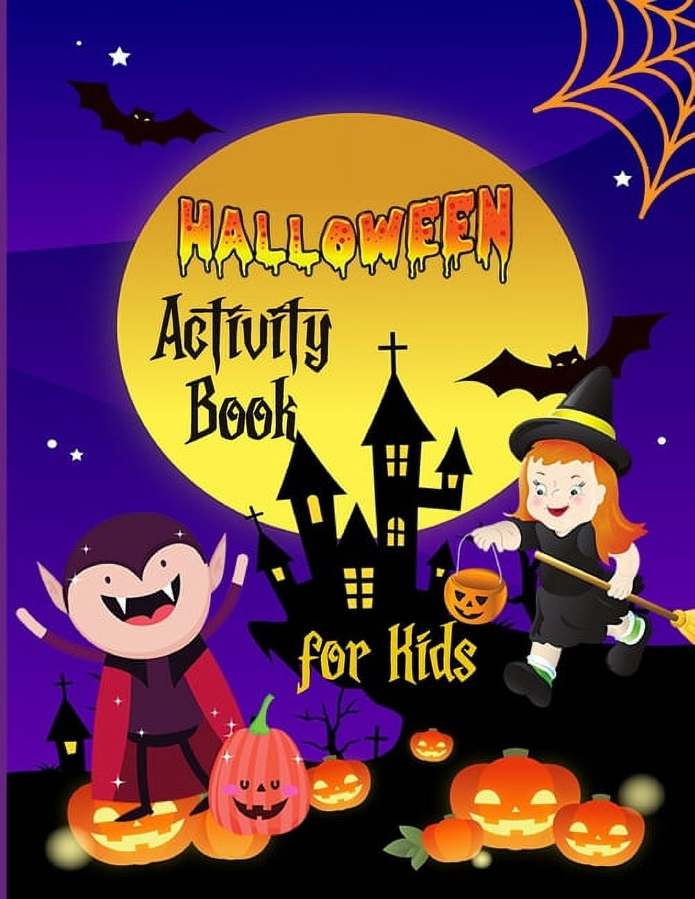 Halloween Activity Book for Kids: : Fun Happy Halloween Activities ...
