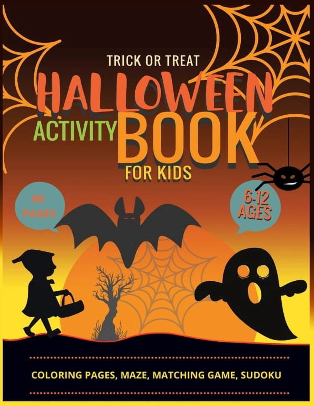 Halloween Activity Book for Kids: Coloring Pages, Maze Pages, Matching ...