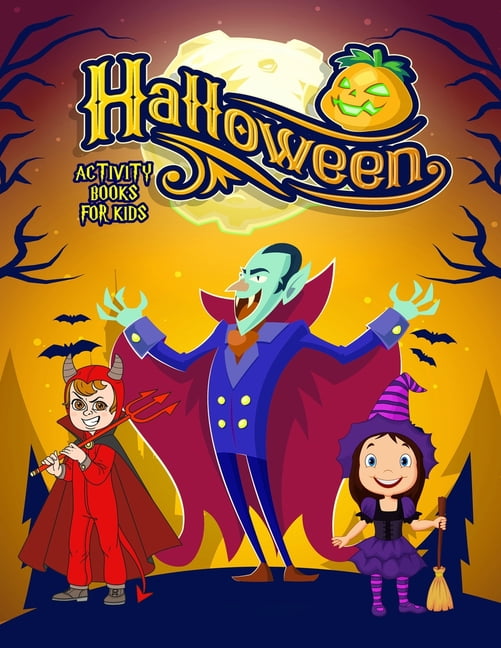 Halloween Activity Books For Kids : Dot to Dot, Puzzles for Fun ...
