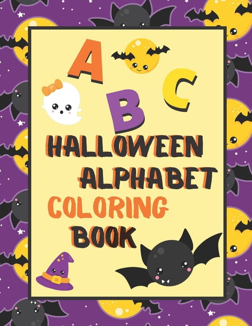 Halloween Alphabet Coloring Book: An ABC Halloween Activity Coloring ...