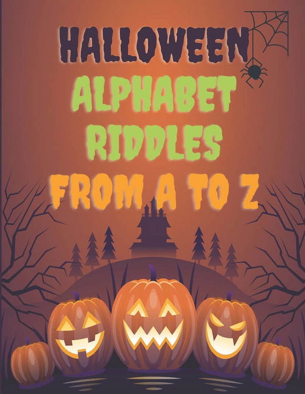 Halloween Alphabet Riddles From A To Z : : Trick or Treat? Spooky ...