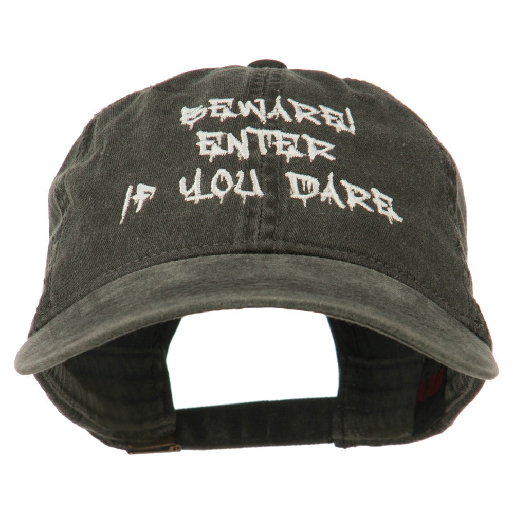 Halloween Beware Enter If You Dare Embroidered Washed Dyed Cap - Black ...