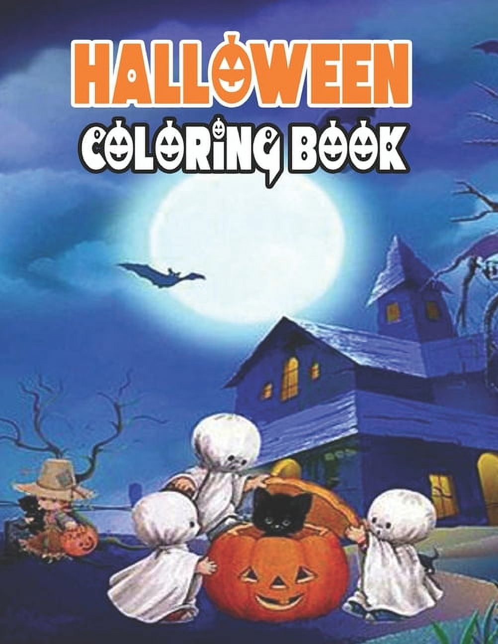 Halloween Coloring Book: Cute Halloween Coloring Book For Kids, A ...