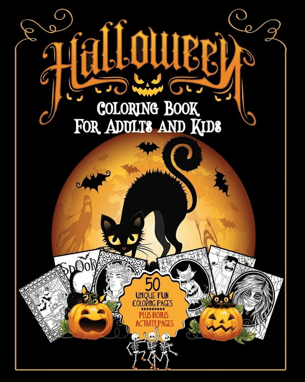 Halloween Coloring Book For Adults and Kids, 50 Coloring Pages plus ...