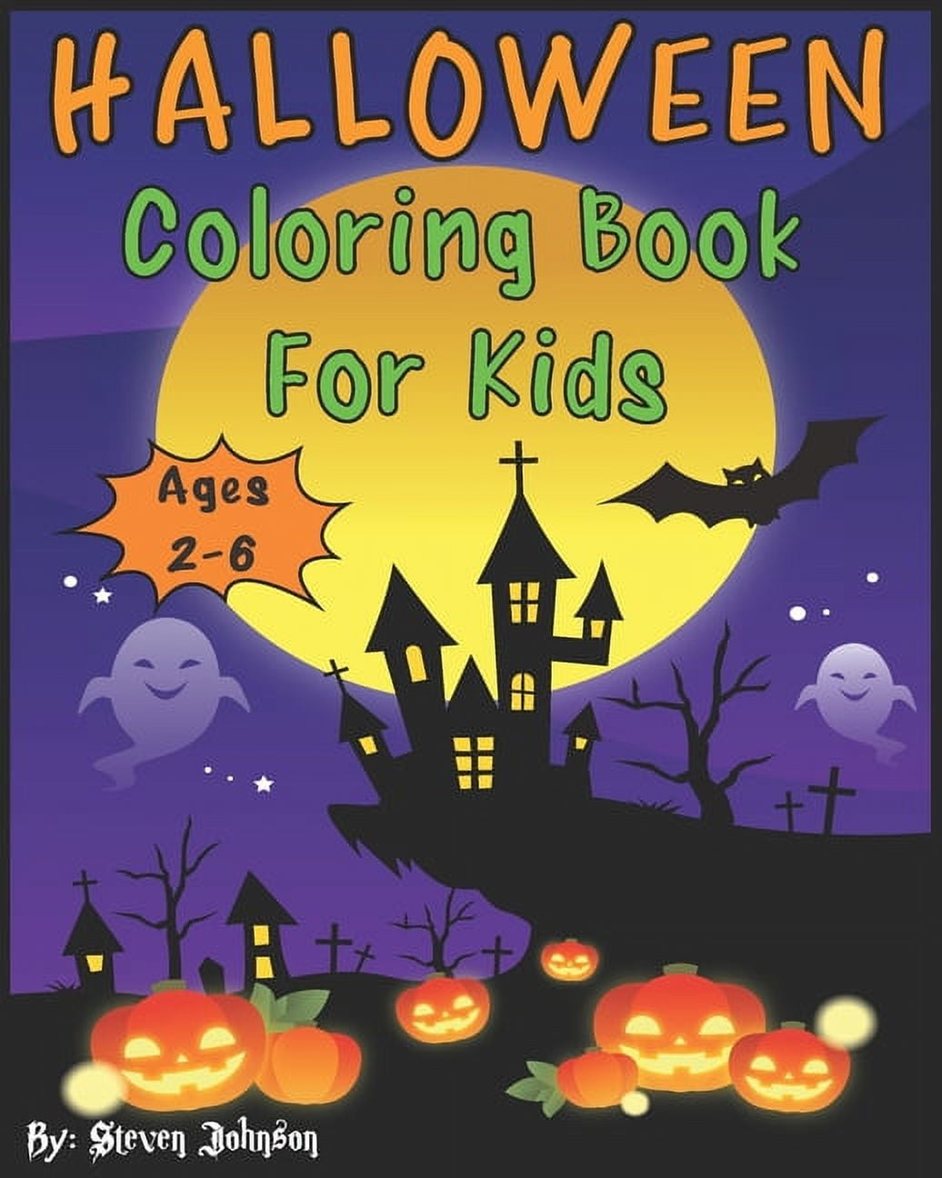 Halloween Coloring Book For Kids: Ages 2-6, (Paperback) - Walmart.com