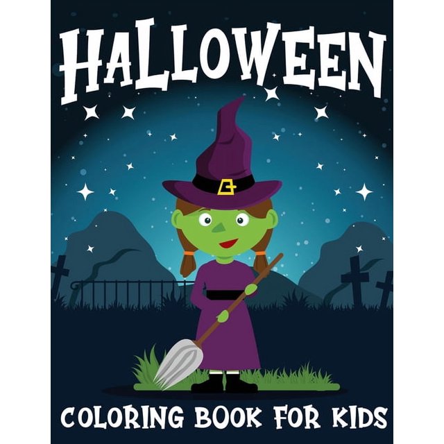 Halloween Coloring Book For Kids: Trick Or Treat Color Pages For ...