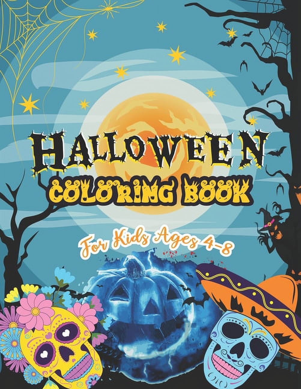 Halloween Coloring Book for Kids Ages 4-8: Halloween Cute & Spooky ...