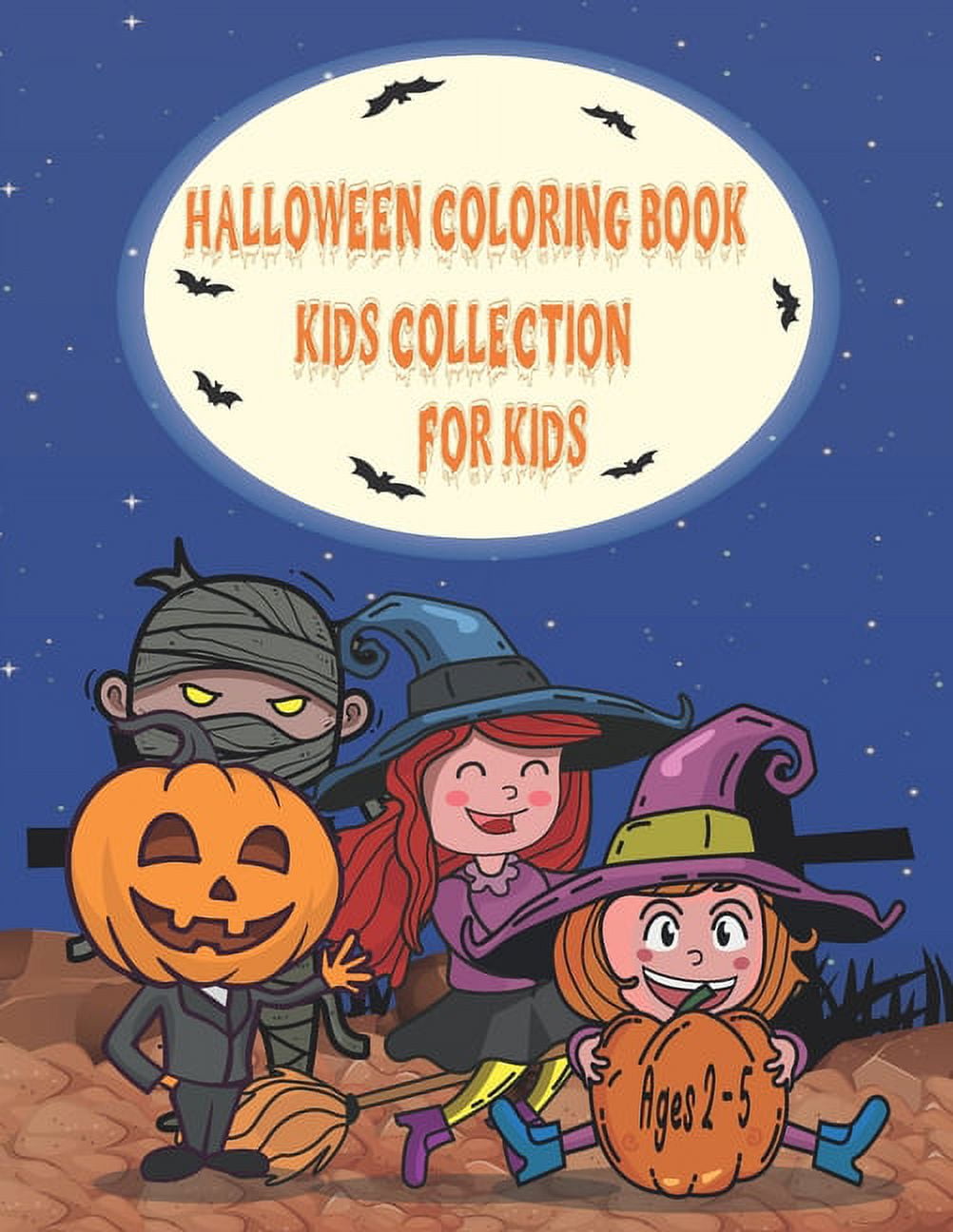 Halloween Coloring Book Kids Collection For Kids Ages 2-5 : Delighted ...