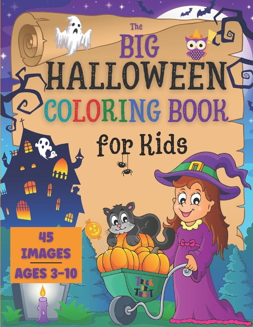 Halloween Coloring Book for Kids: the Big Collection of 45 Coloring ...