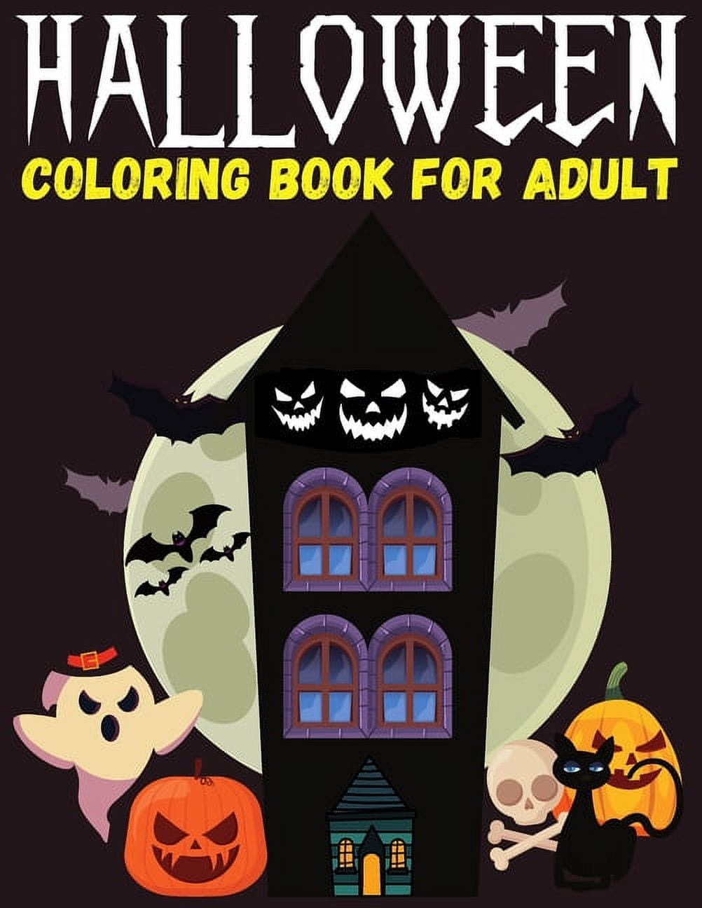 Halloween Coloring Book for adult: Halloween 2020 Coloring Book for ...