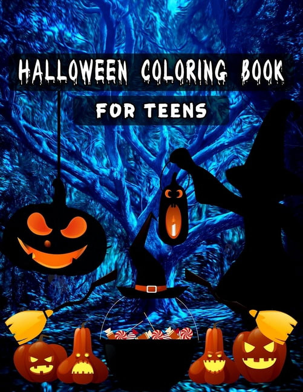 Halloween Coloring Books for Teens: Unique illustrations, Pumpkin ...