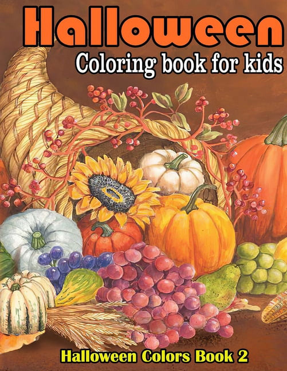 Halloween Colors: Halloween Coloring Book For Kids: A Collection of ...