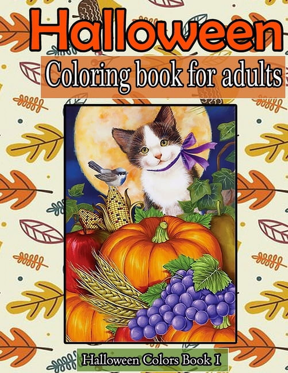 Halloween Colors: Halloween coloring book for adults: A Collection of ...