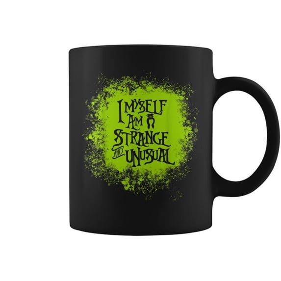 Halloween Costume Spooky I Myself Am Strange And Unusual Coffee Mugs ...