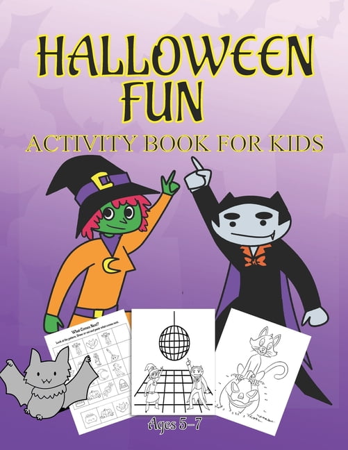 Halloween Fun Activity Book Ages 5-7 : Connect The Dots - Spot The ...