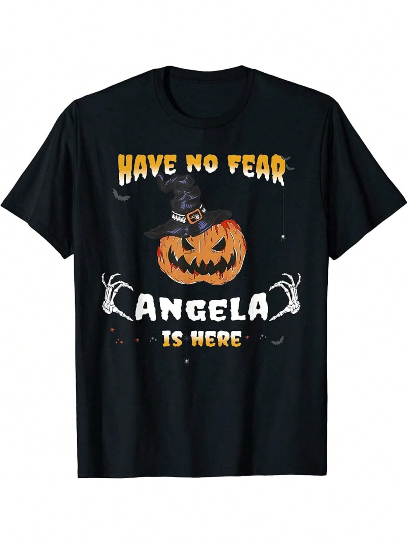 Halloween, Have No Fear, Angela Is Here - Funny Angela Halloween-Shirt ...