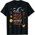 Halloween Hocus Pocus Everybody Focus Funny Teacher Costume T-Shirt ...