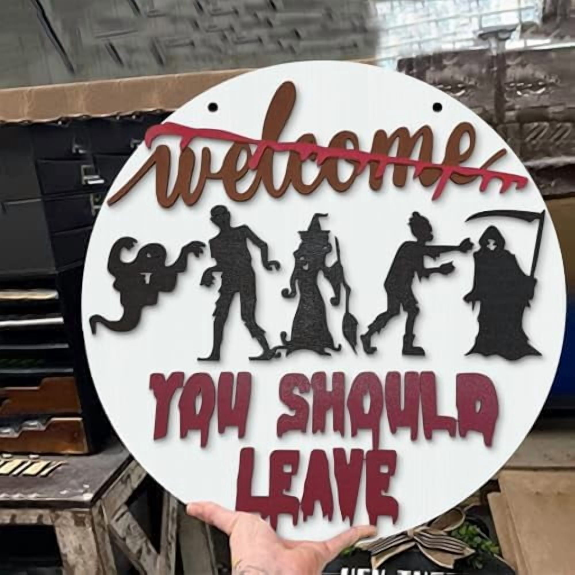 Halloween Horror Welcome Sign for Front Door, Welcome You Should Leave ...