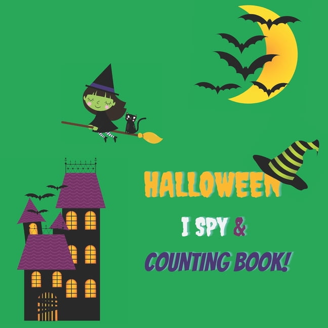 Halloween I Spy & Counting Book!: Activity Book for Kids 2-5 (Paperback ...
