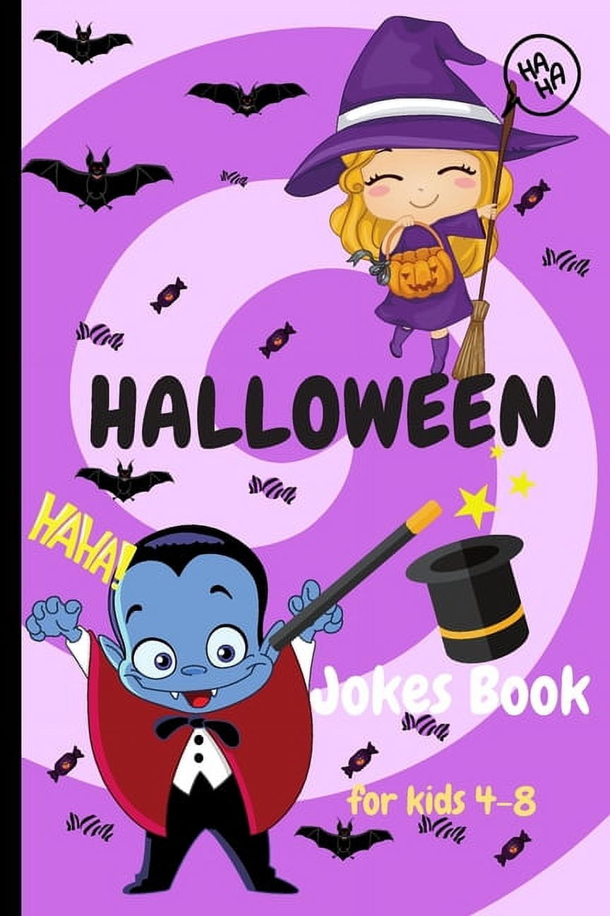 Halloween Jokes Book for kids 4-8: A Fun and Interactive Joke and ...