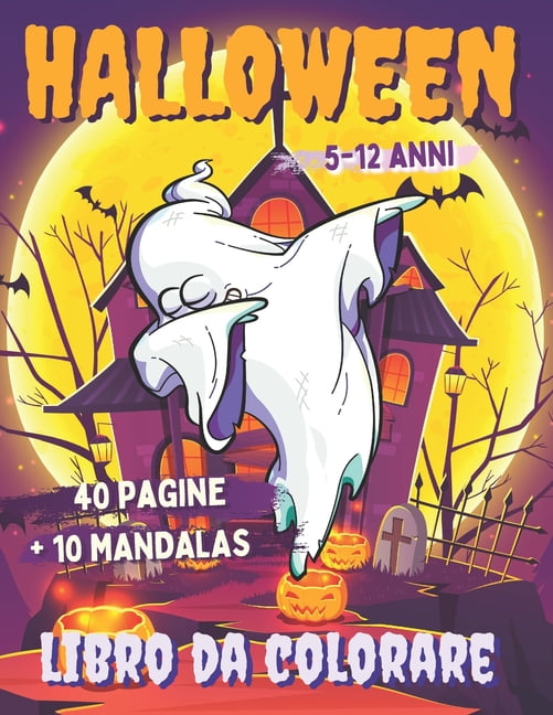 Halloween Libro Da Colorare: 40 Pagine da colorare - Zucche Streghe ...