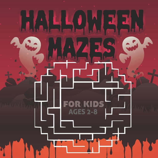 Halloween Mazes For Kids Ages 2 8 : A Fun Activity & Scary Guessing ...