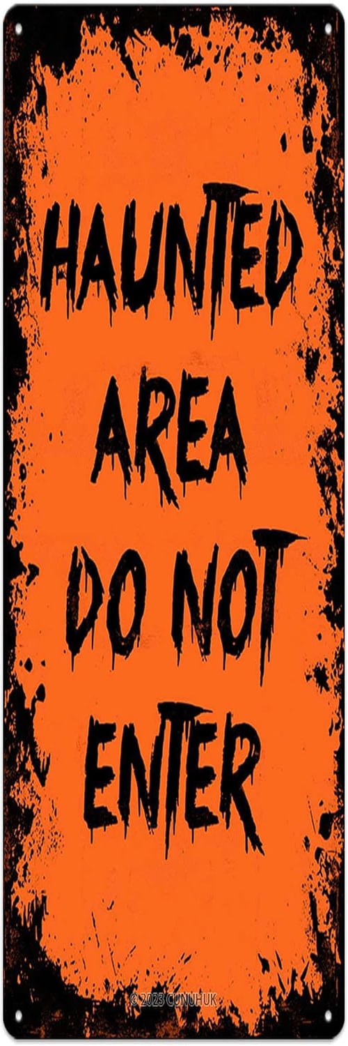 Halloween Metal Sign Wall Decor, Haunted Area Do Not Enter, Funny Art ...