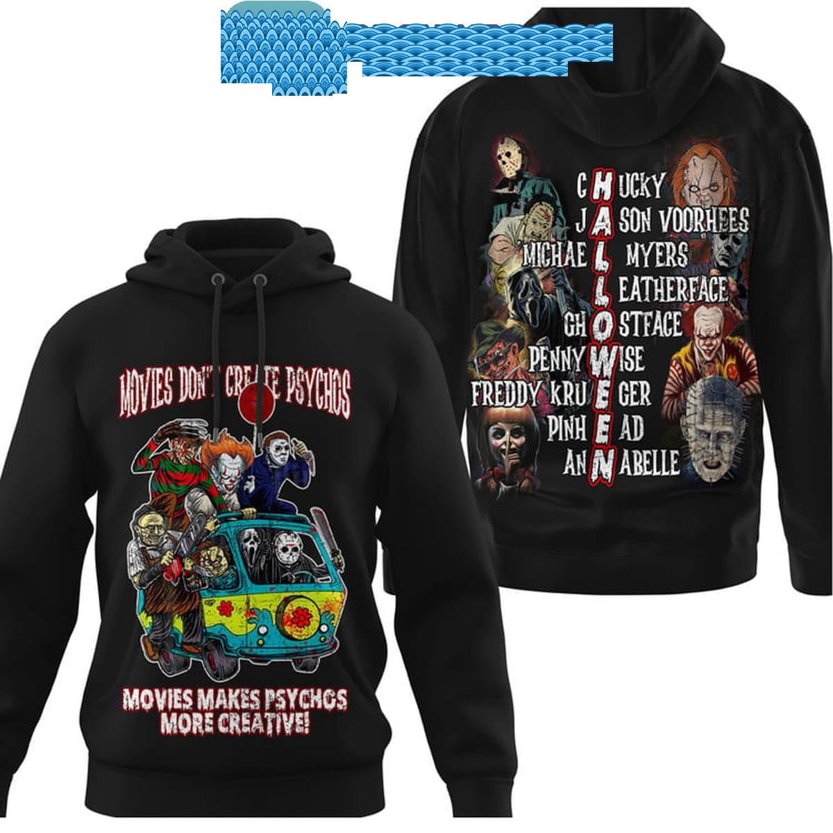 Halloween Movies Make Psychos More Creative Hoodie T-Shirt - Walmart.com
